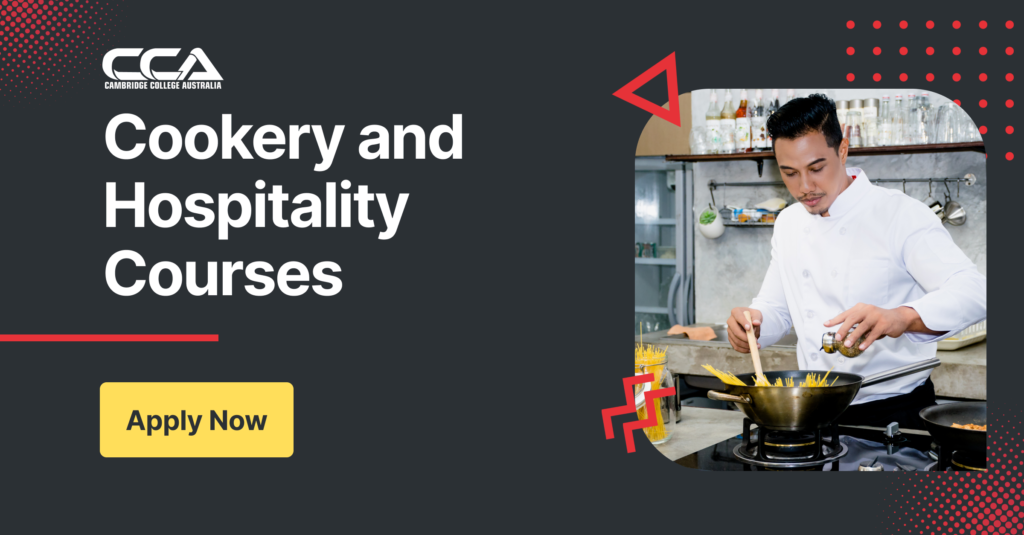 Cookery and Hospitality » Cambridge College Australia